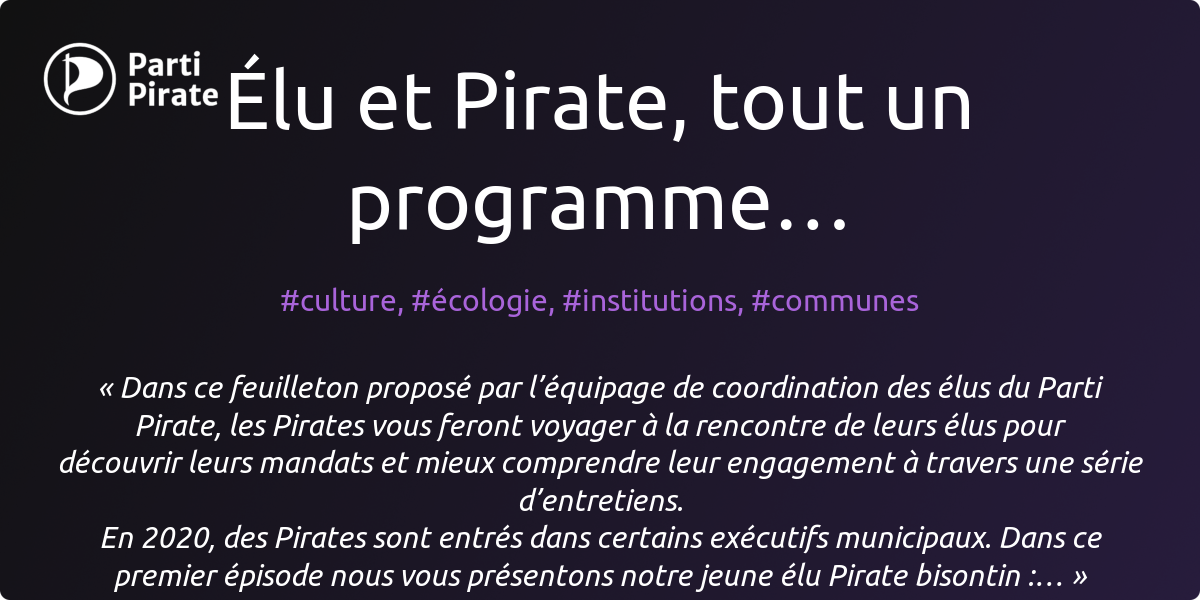 Parti Pirate - Élu et Pirate, tout un programme...