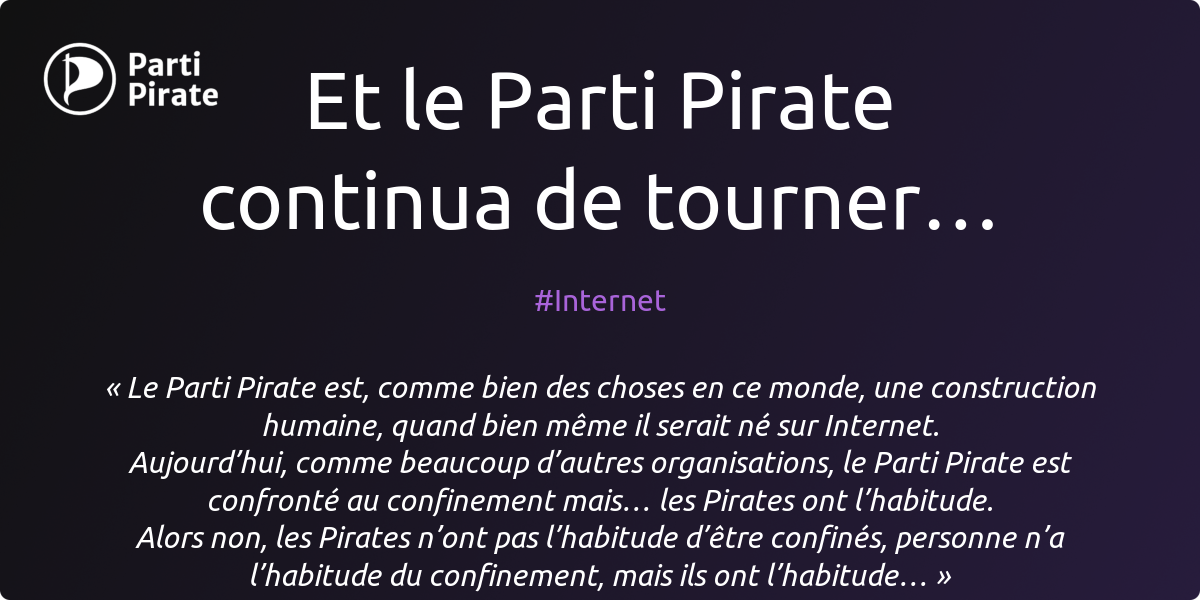 Parti Pirate - Et le Parti Pirate continua de tourner...